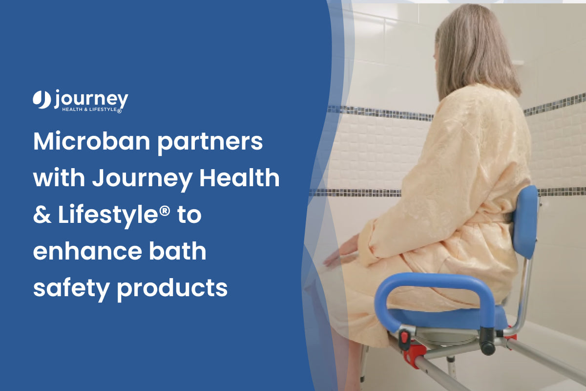 Microban partners with Journey Health & Lifestyle® to Enhance Bath Saf